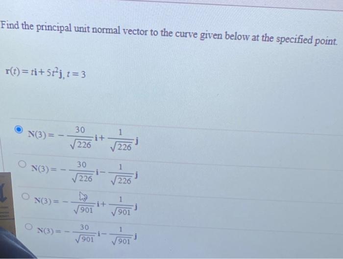 Solved Find the principal unit normal vector to the curve | Chegg.com