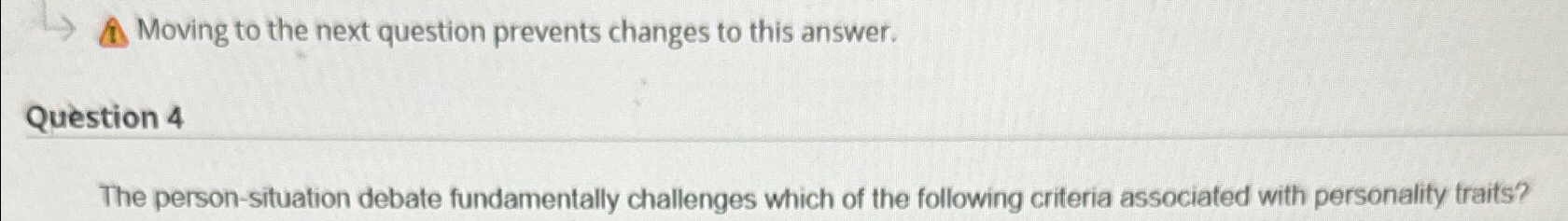 Solved The person-situation debate fundamentally challenges | Chegg.com