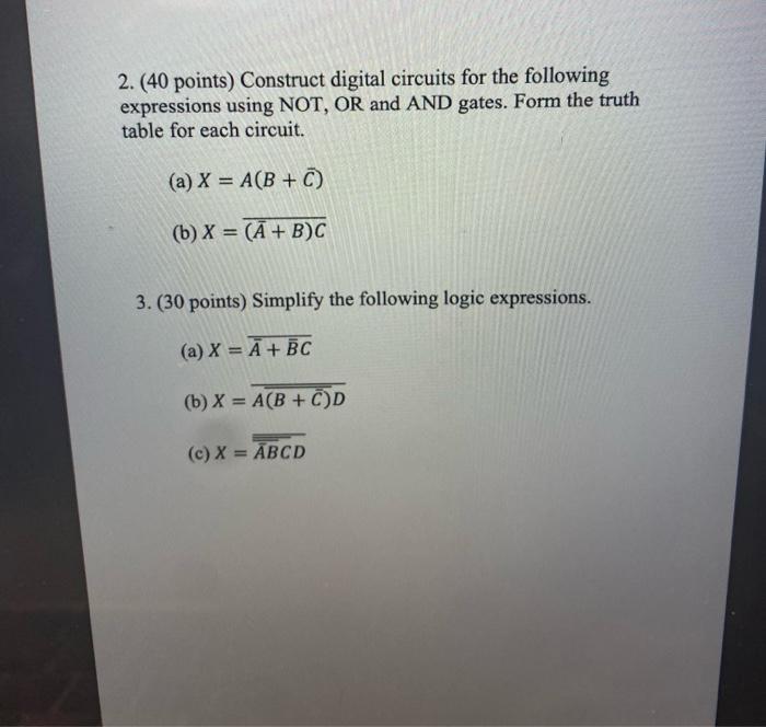 Solved 2. (40 points) Construct digital circuits for the | Chegg.com