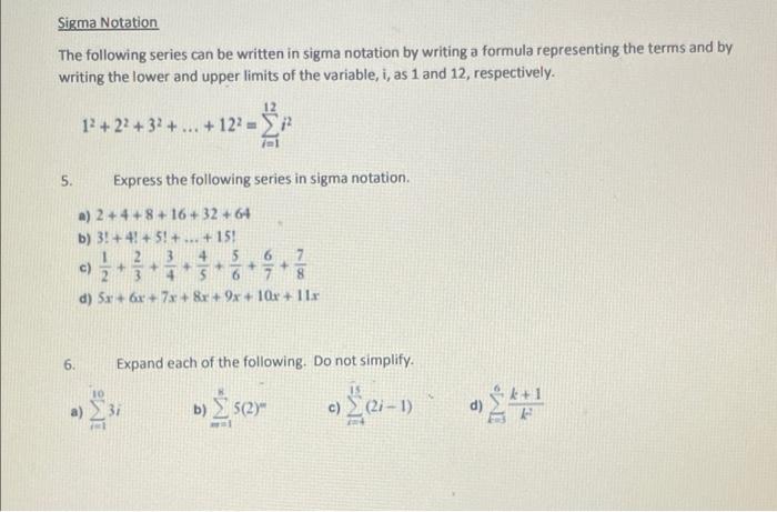 Solved Sigma Notation The following series can be written in | Chegg.com