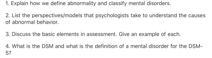 Solved 1. Explain how we define abnormality and classify | Chegg.com