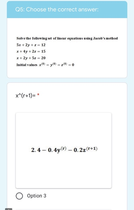 Solved Q5: Choose the correct answer: Solve the following | Chegg.com Solved Q5: Choose the correct answer: Solve the following | Chegg.com