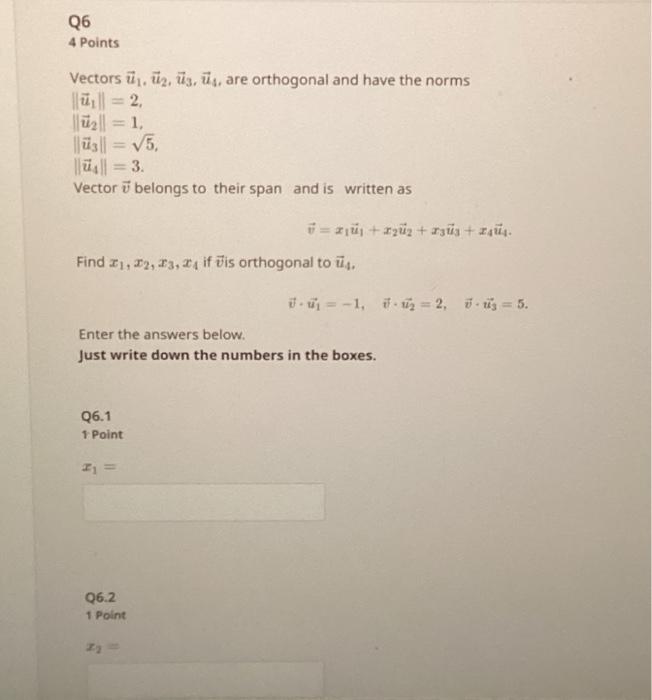 Solved Vectors u1,u2,u3,u4, are orthogonal and have the | Chegg.com