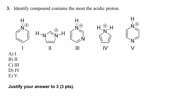 Solved 3. ﻿Identify compound contains the most the acidic | Chegg.com