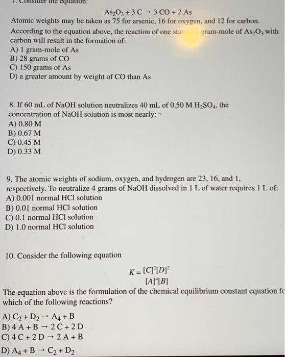 Solved equation - As2O3 + 3 C - 3 CO +2 As Atomic weights | Chegg.com