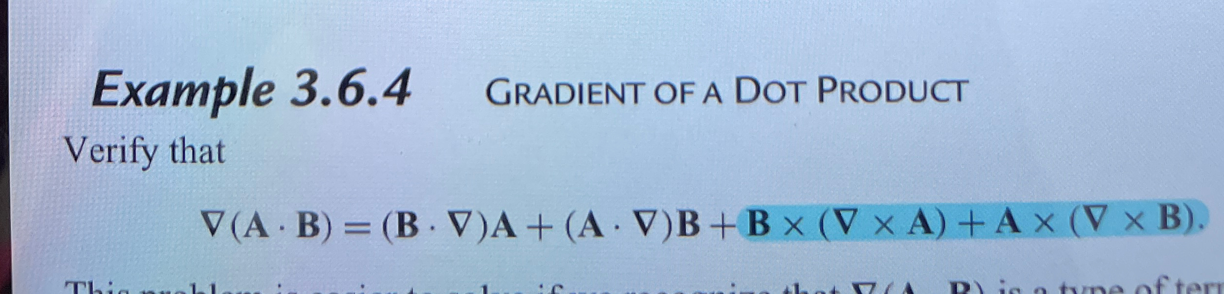 Example 3.6.4 ﻿GRADIENT OFA DOT PRODUCTVerify | Chegg.com