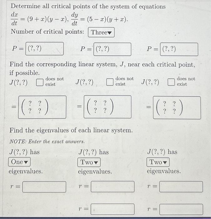 Solved Determine all critical points of the system of | Chegg.com