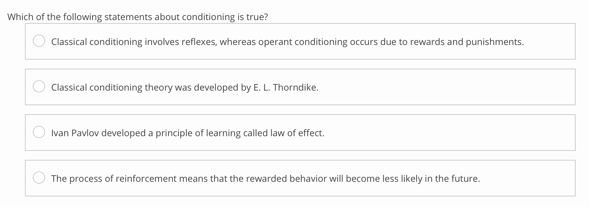 Solved Which of the following statements about conditioning | Chegg.com