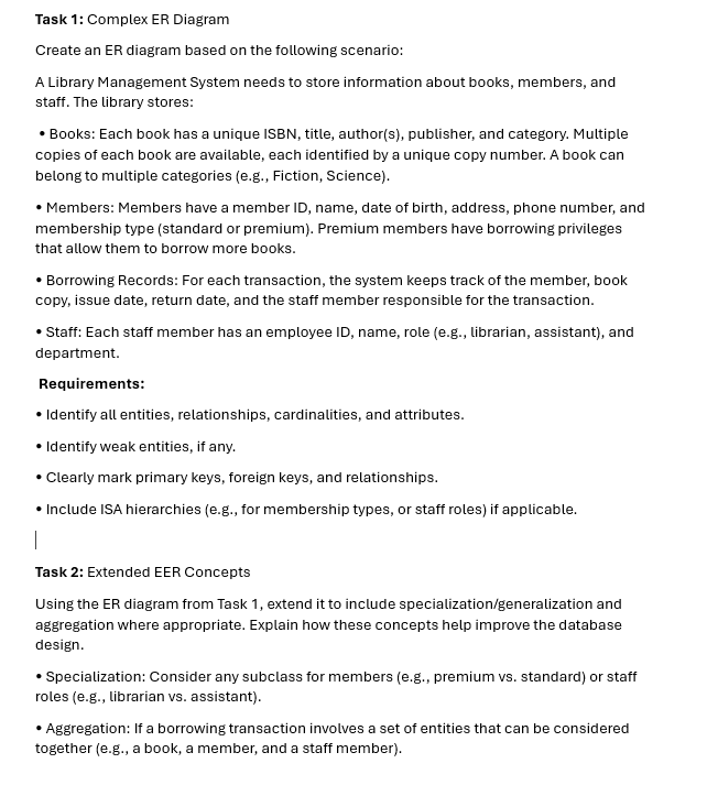 Solved Task 1: Complex ER Diagram Create an ER diagram based | Chegg.com
