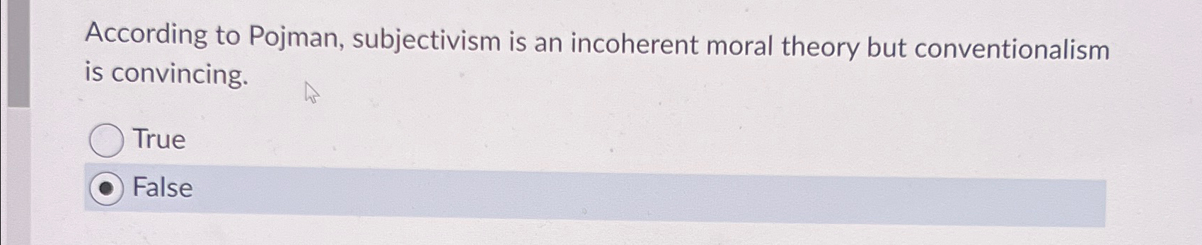Solved According to Pojman, subjectivism is an incoherent | Chegg.com