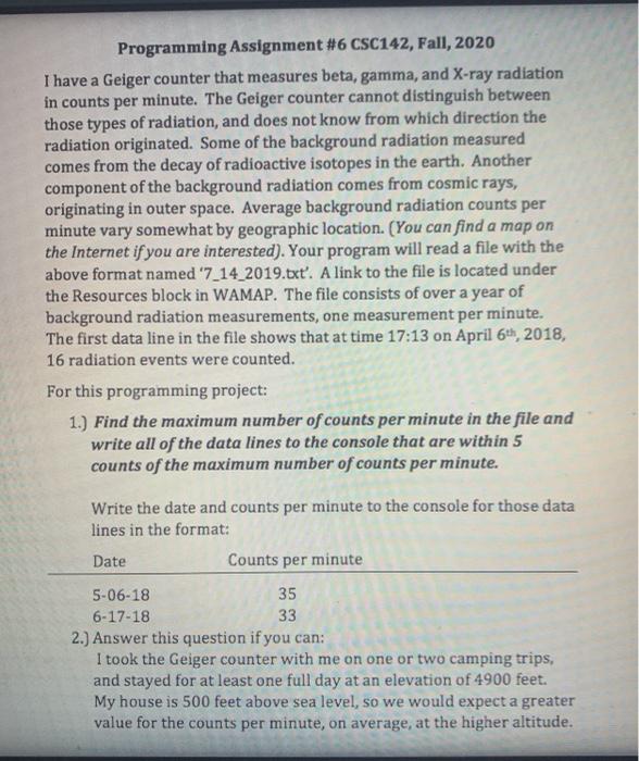 Programming Assignment #6 CSC142, Fall, 2020 I have a | Chegg.com