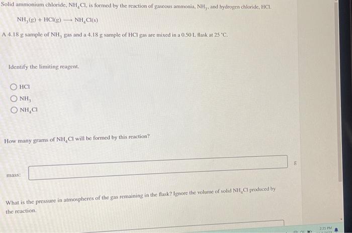 Solved NH3( g)+HCl(g)→NH4Cl(s) Identify the limiting | Chegg.com