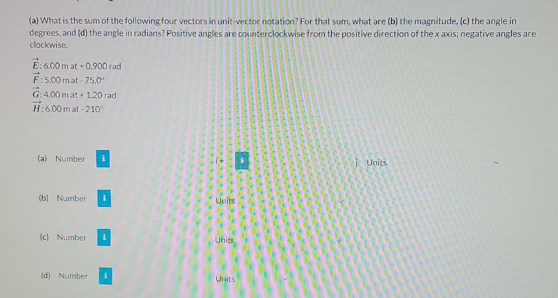 Solved (a) What is the sum of the following four vectors in | Chegg.com
