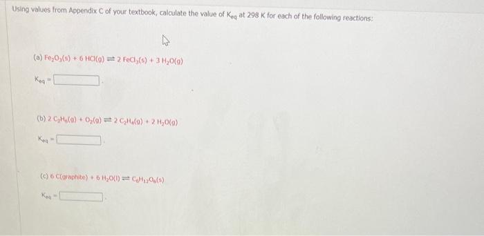 Using values from Appendix C of your textbook, | Chegg.com