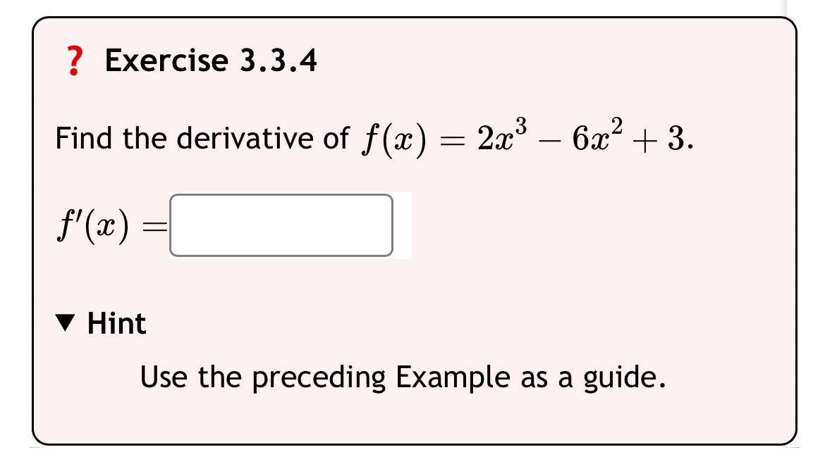 Solved ? ﻿Exercise 3.3.4Find the derivative of | Chegg.com