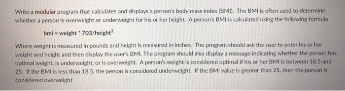 Solved Write a modular program that calculates and displays | Chegg.com