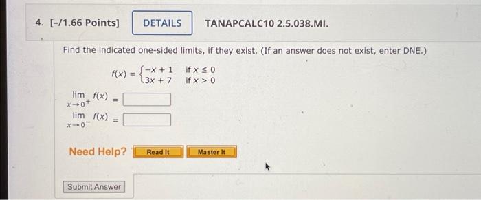 Solved Find the indicated one-sided limits, if they exist. | Chegg.com