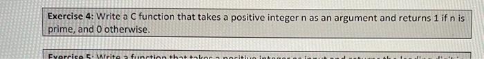 Solved Exercise 4: Write a C function that takes a positive | Chegg.com