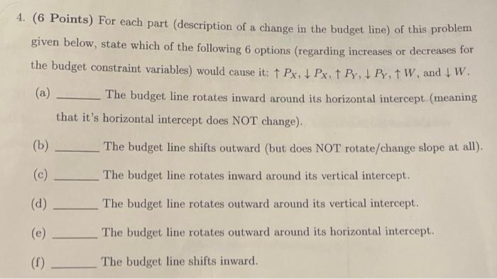 Solved 4. (6 Points) For each part (description of a change | Chegg.com