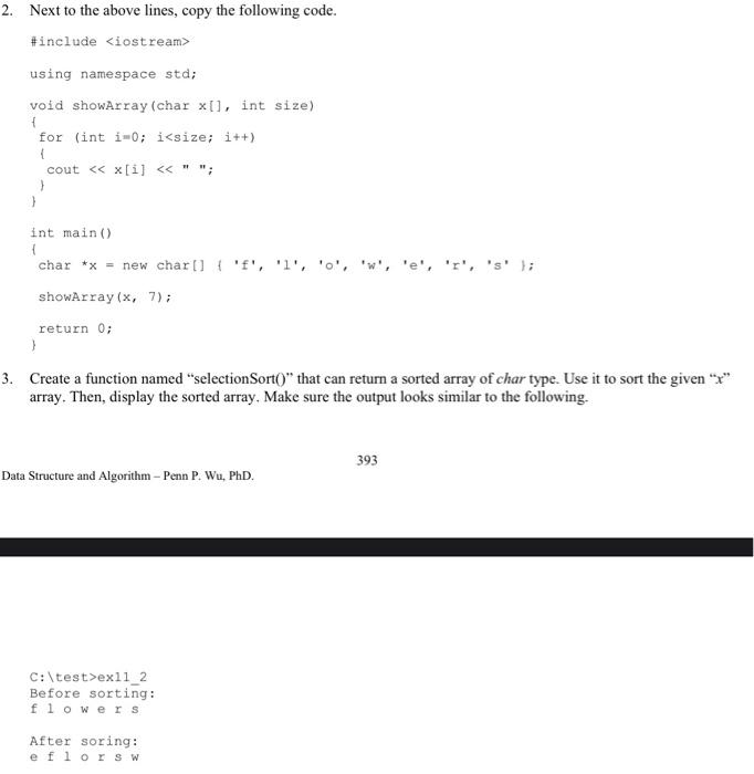 Solved 2. Next to the above lines, copy the following code. | Chegg.com