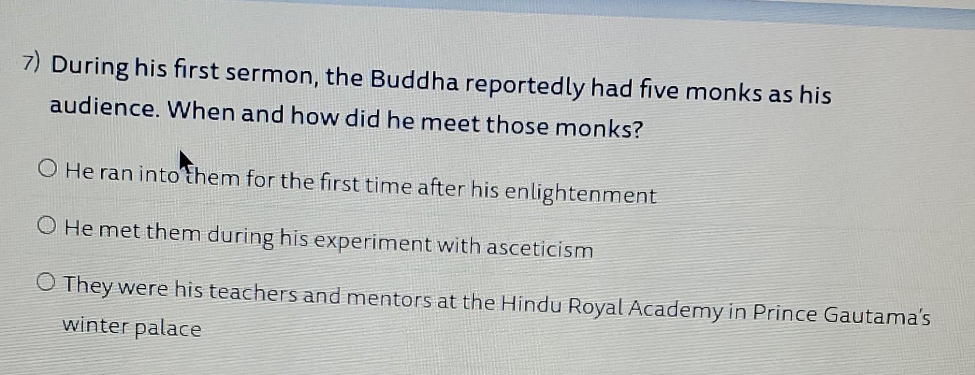 Solved 1) The relationship between Buddhism and Hinduism may | Chegg.com