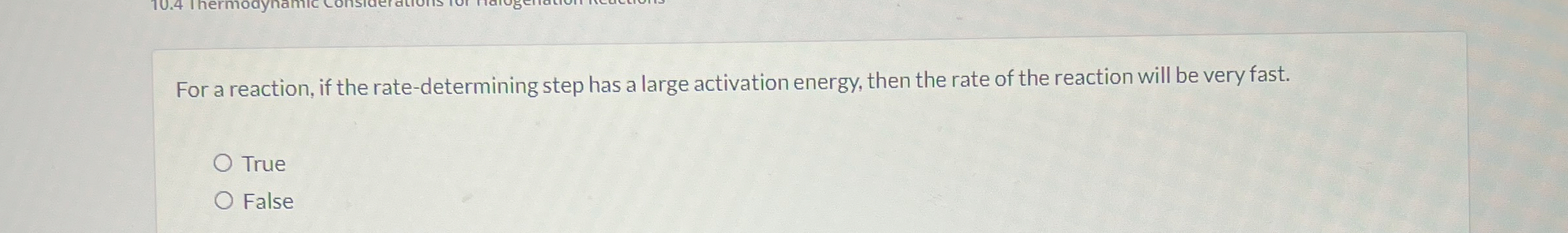 Solved For a reaction, if the rate-determining step has a | Chegg.com