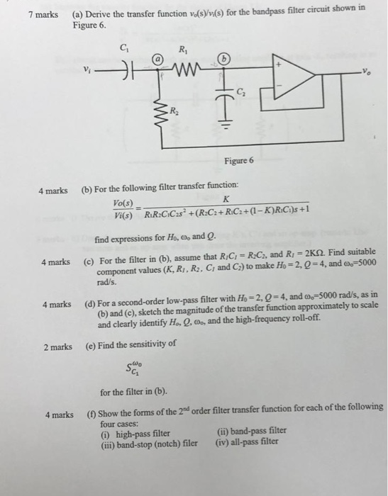 Solved 7 marks (a) Derive the transfer function vo(s)/v(s) | Chegg.com