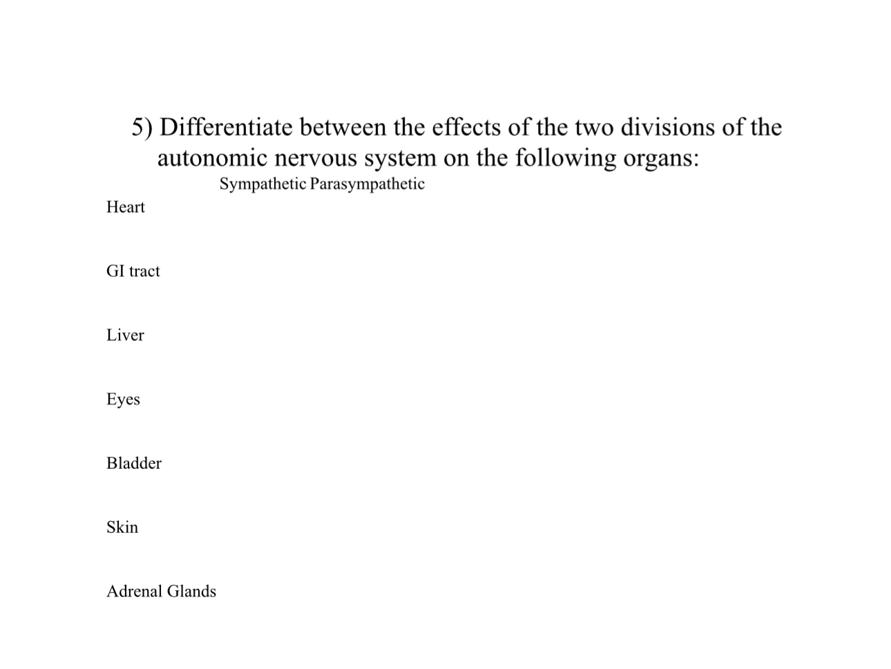 Solved Differentiate between the effects of the two | Chegg.com