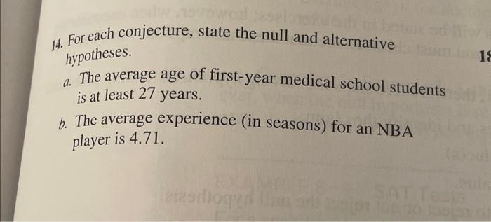 Solved 14. For each conjecture, state the null and | Chegg.com
