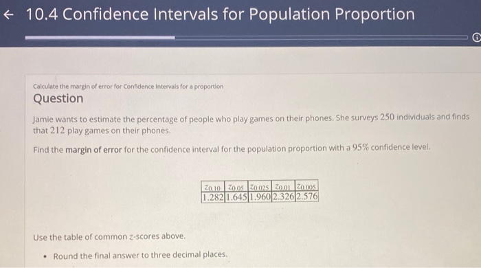 Solved + 10.4 Confidence Intervals for Population Proportion | Chegg.com
