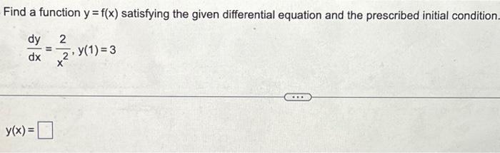 Solved Find a function y = f(x) satisfying the given | Chegg.com