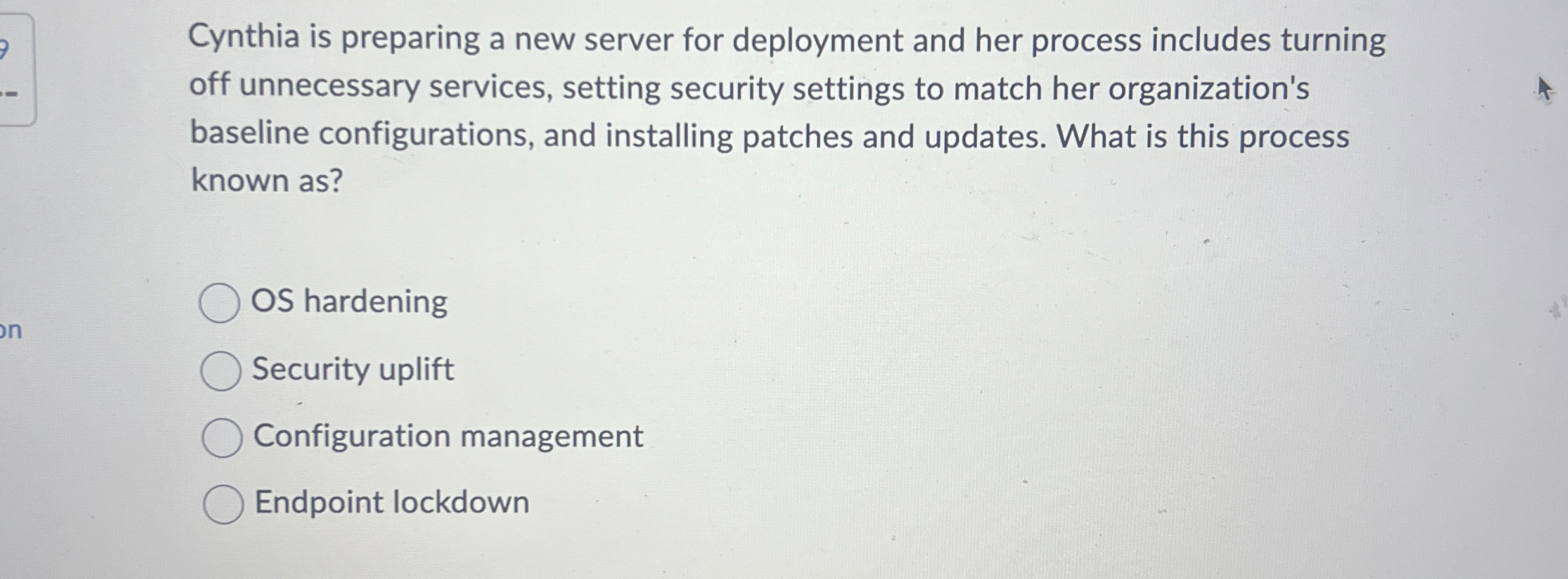 Solved Cynthia is preparing a new server for deployment and | Chegg.com