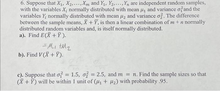 Solved 6. Suppose that X1,X2,…,Xm and Y1,Y2,…,Yn are | Chegg.com