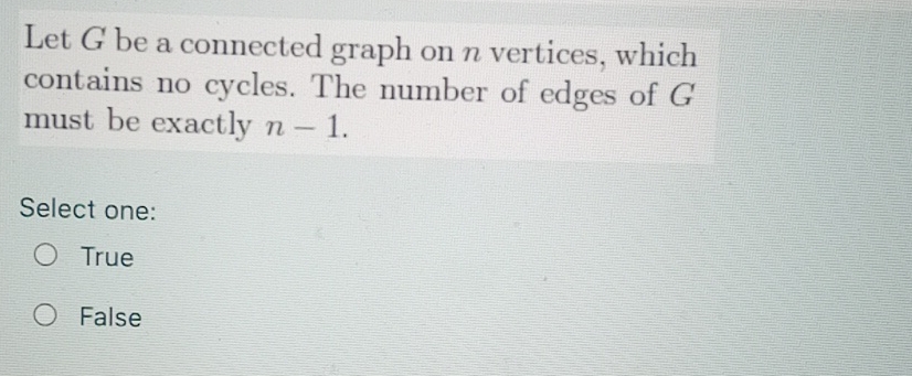 Solved Let G ﻿be a connected graph on n ﻿vertices, which | Chegg.com