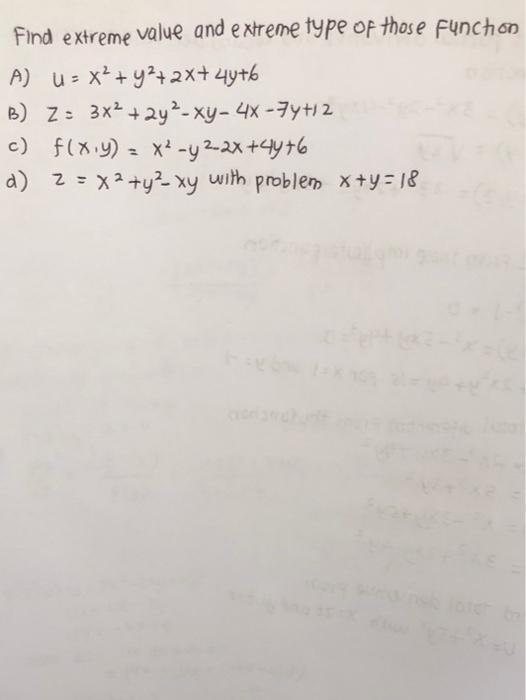 Solved Find extreme value and extreme type of those function | Chegg.com