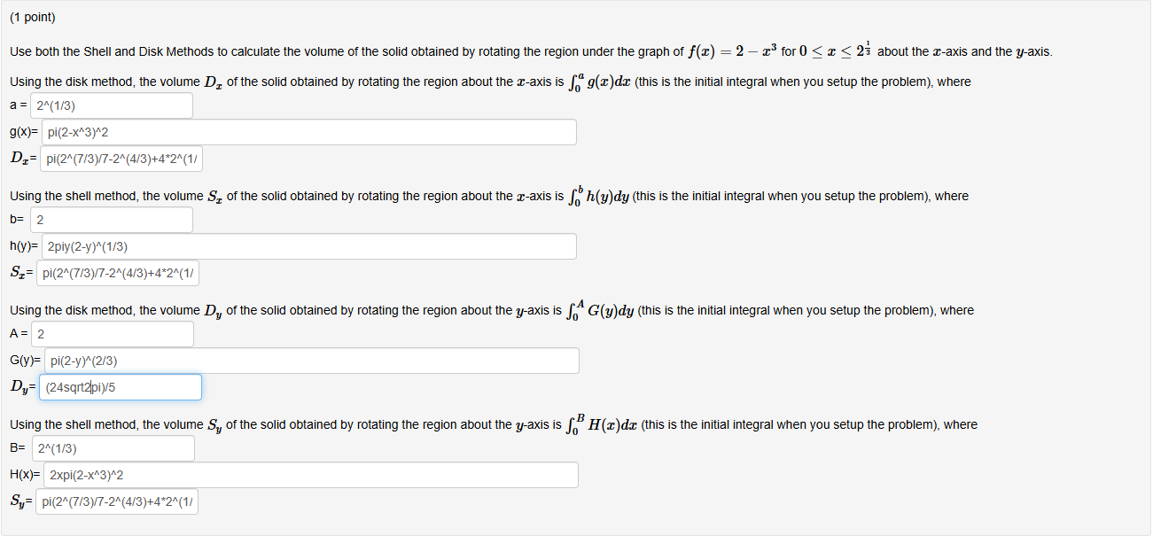 Solved Use both the Shell and Disk Methods to ﻿calculate the | Chegg.com