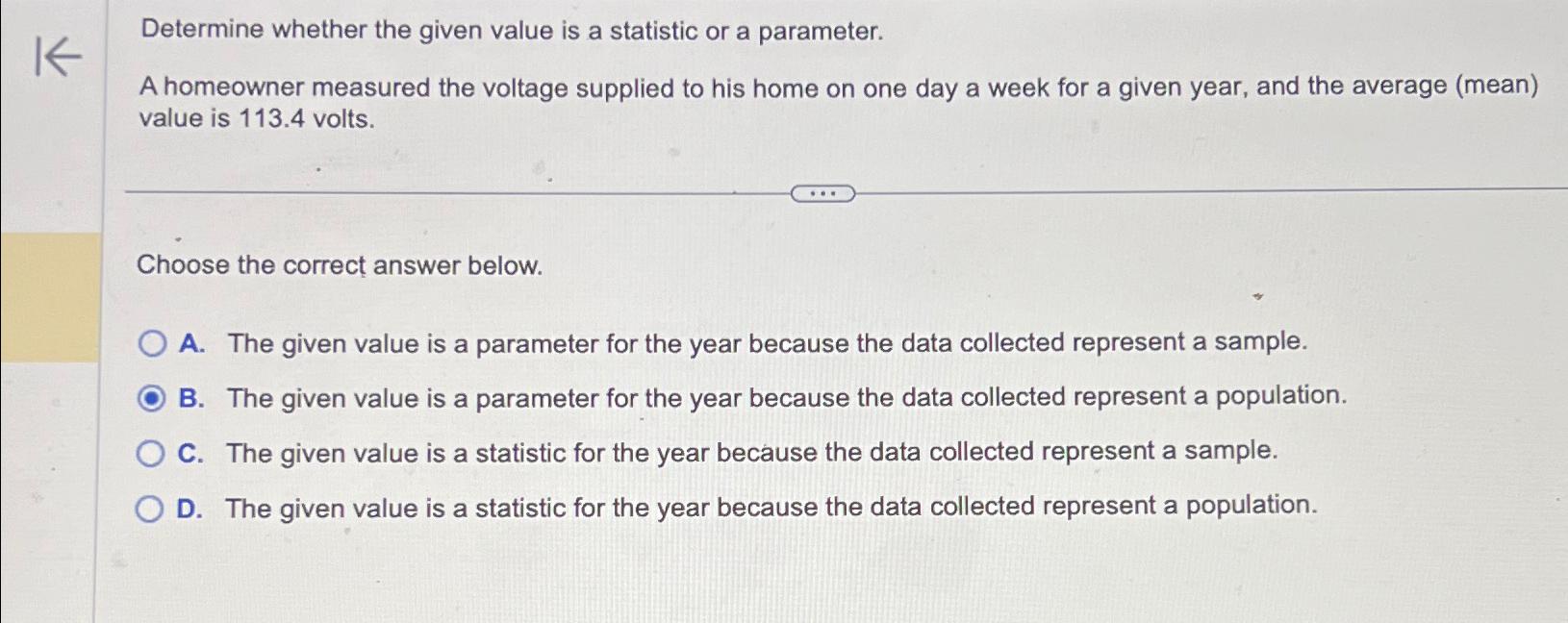 Solved Determine whether the given value is a statistic or a | Chegg.com