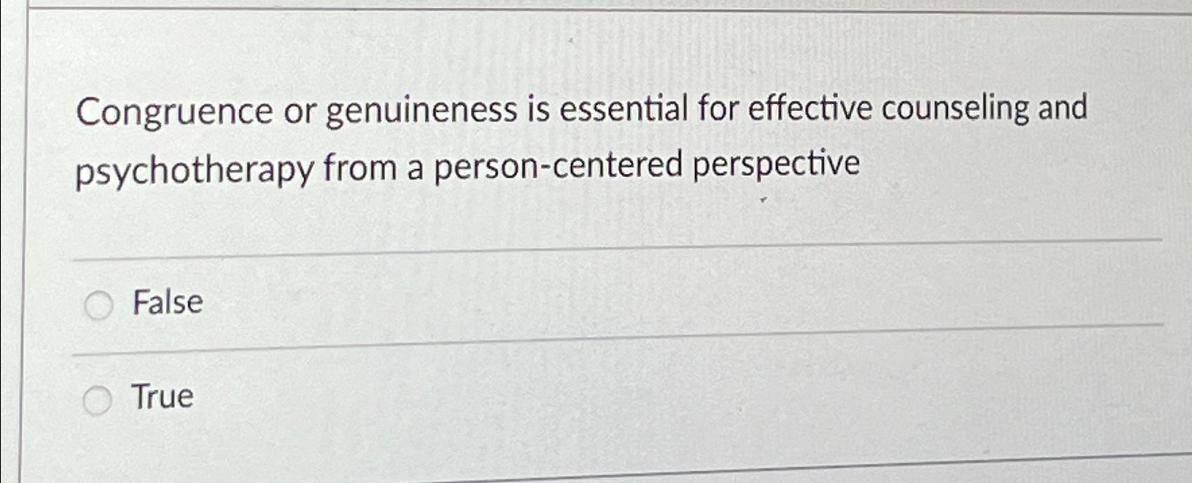 Solved Congruence or genuineness is essential for effective | Chegg.com