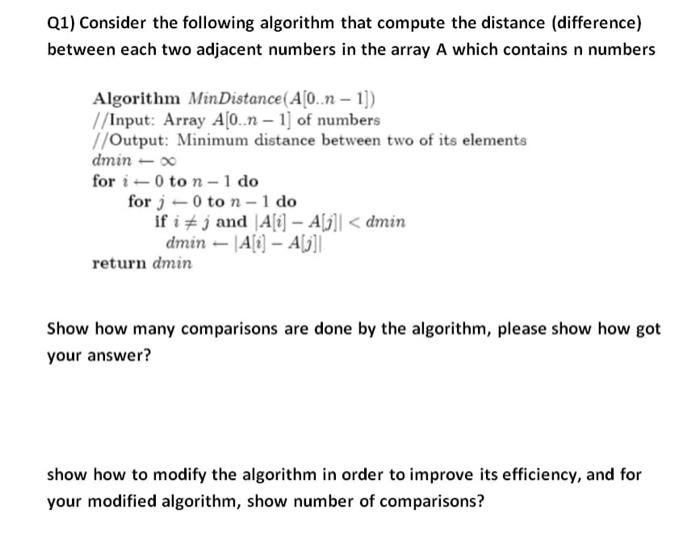 Solved Q1) Consider the following algorithm that compute the | Chegg.com