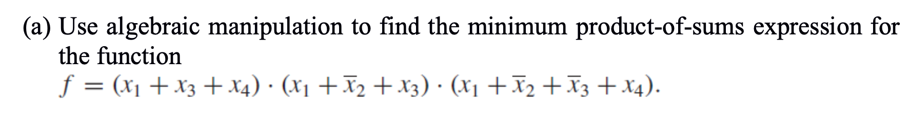 Solved (a) ﻿Use algebraic manipulation to find the minimum | Chegg.com