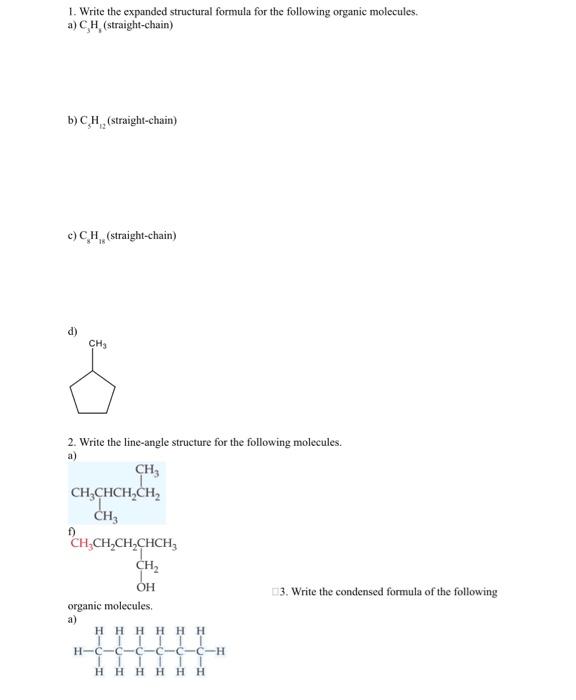Solved 1. Write the expanded structural formula for the | Chegg.com