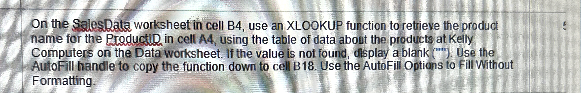 Solved On the SalesData worksheet in cell B4, ﻿use an | Chegg.com