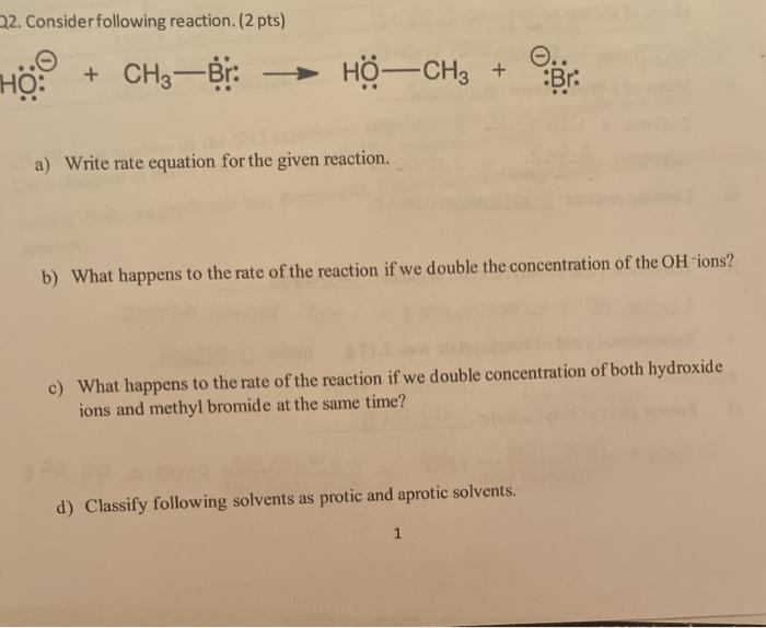Solved 22. Consider following reaction. (2 pts) HO + CH3-Br: | Chegg.com Solved 22. Consider following reaction. (2 pts) HO + CH3-Br: | Chegg.com