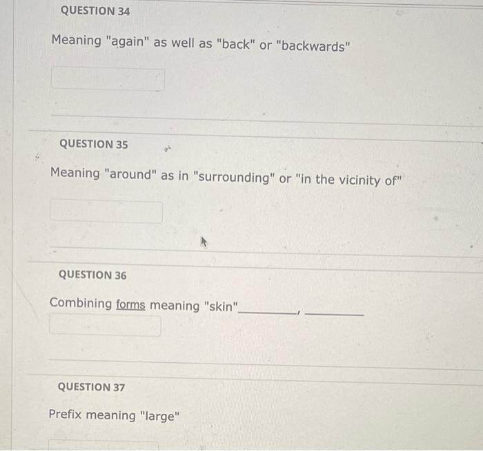 Solved Meaning "self" or "one's own kind" QUESTION 31 Prefix | Chegg.com