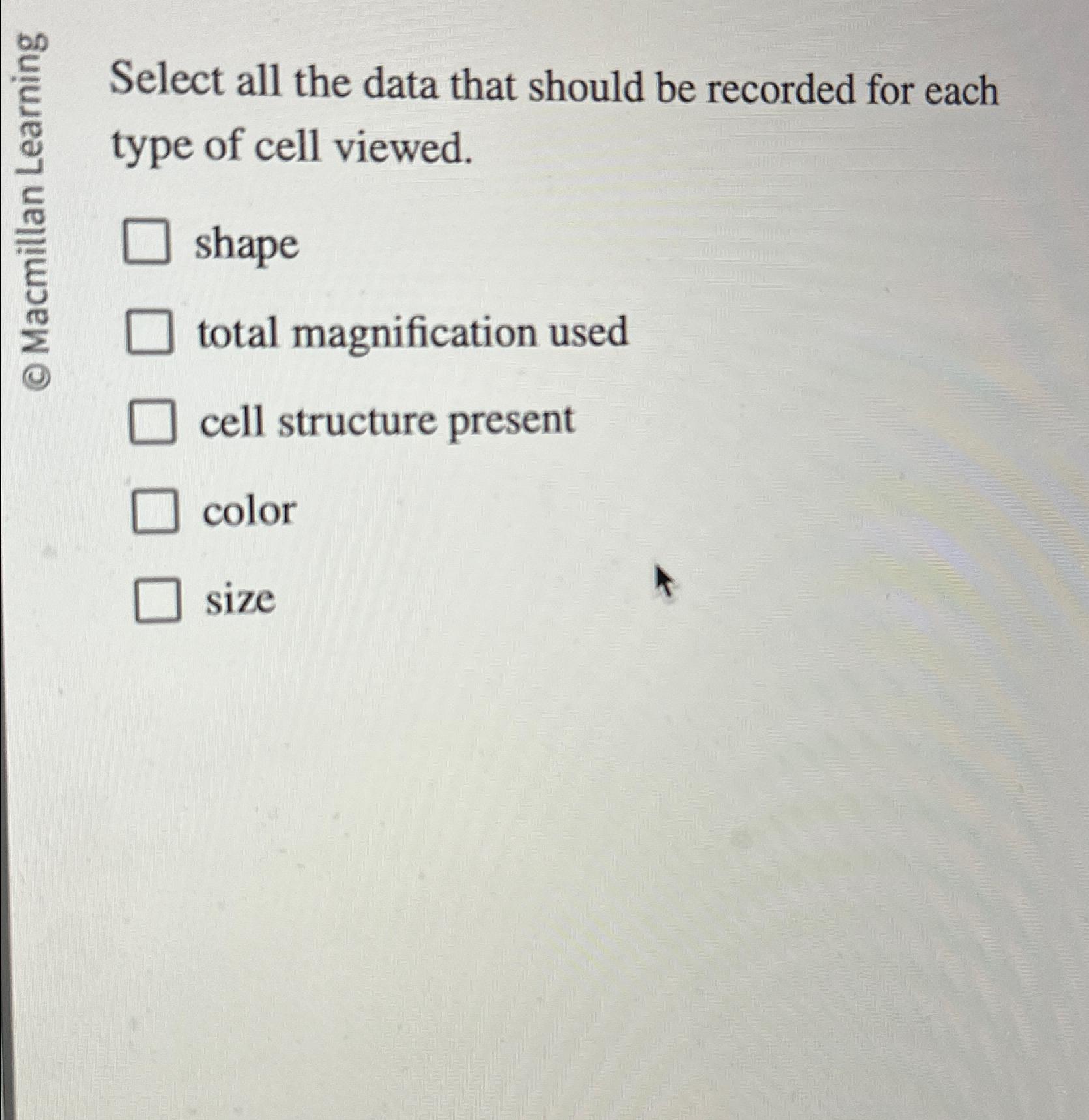 Solved Select all the data that should be recorded for each | Chegg.com