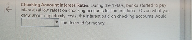 Solved Checking Account Interest Rates. During the 1980s, | Chegg.com