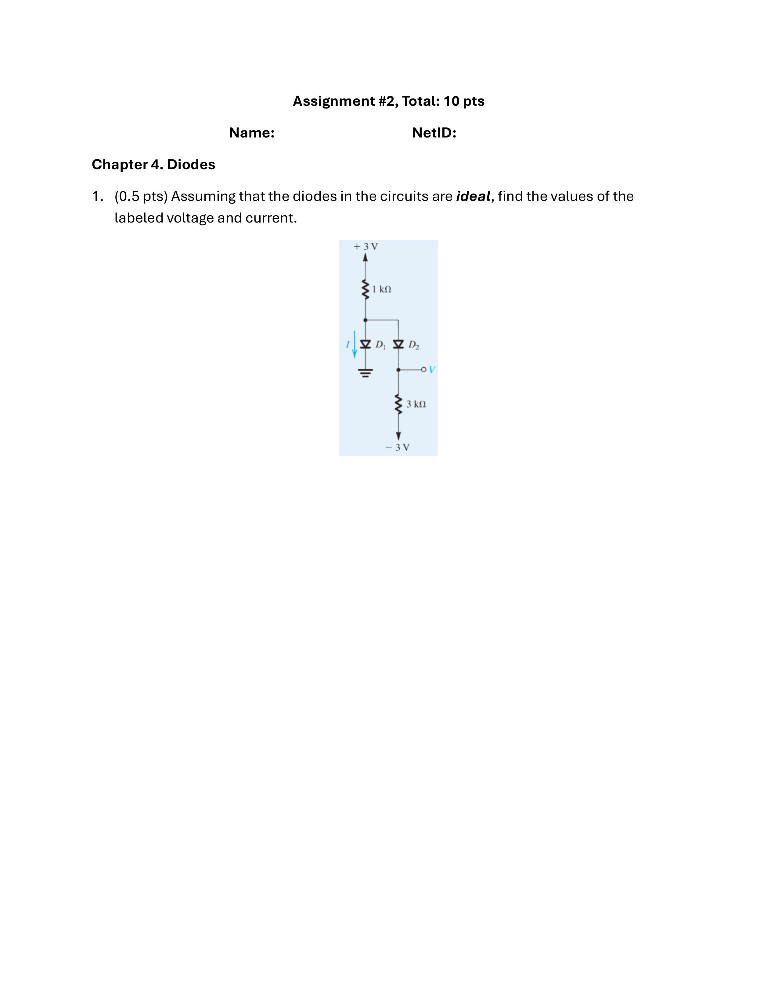 Solved Chapter 4. ﻿Diodes 1. ( 0.5 ﻿pts) ﻿Assuming that the | Chegg.com