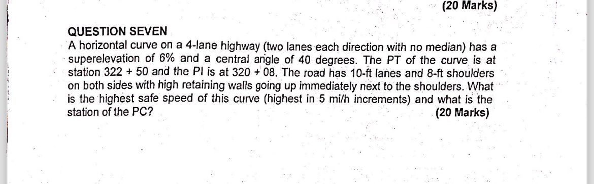Solved (20 ﻿Marks) ﻿QUESTION SEVEN A horizontal curve on a | Chegg.com