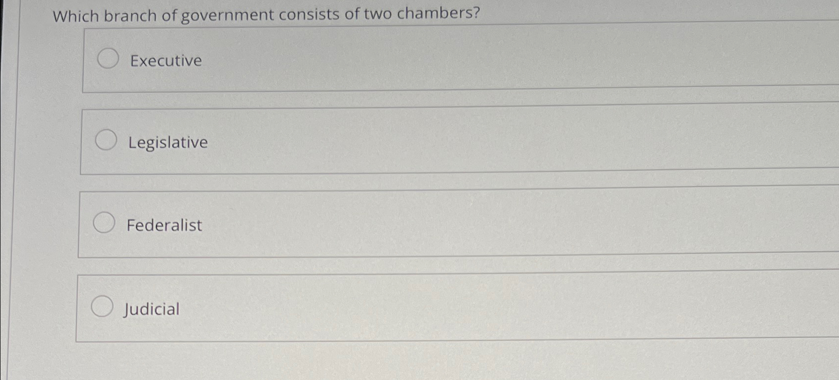 Solved Which branch of government consists of two | Chegg.com