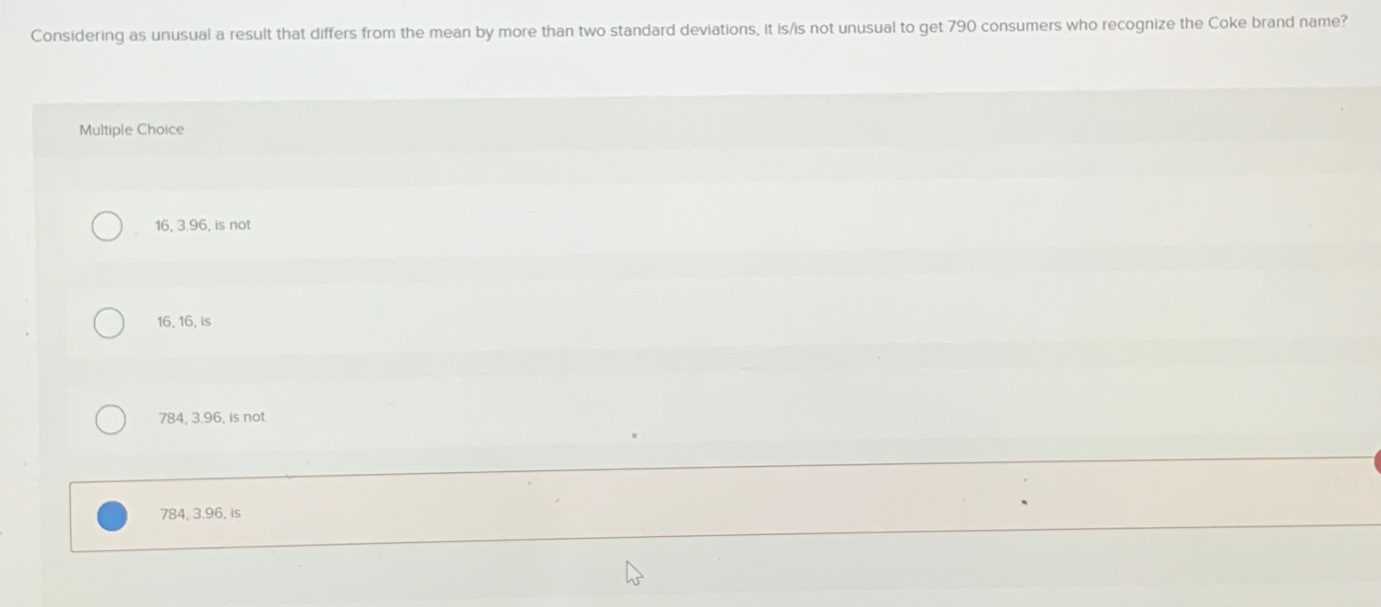 Solved Considering as unusual a result that differs from the | Chegg.com